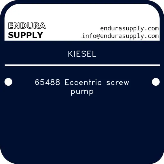 KIESEL 65488 Eccentric screw pump - Endura Supply